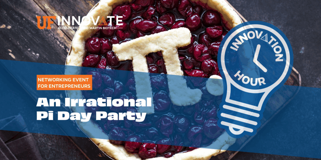 An Irrational Pi Day Party - UF Innovate